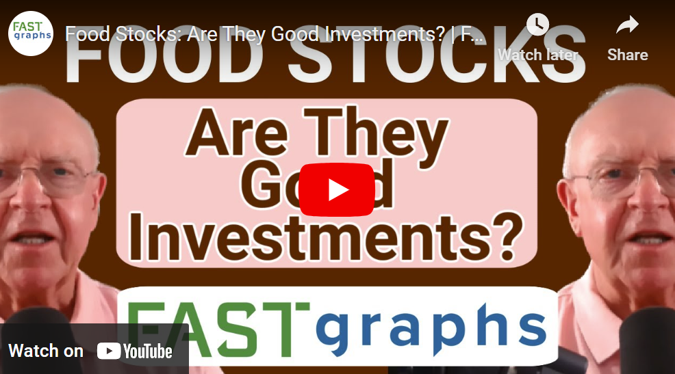 Food Stocks: Are They Good Investments? - F.A.S.T. Graphs ...